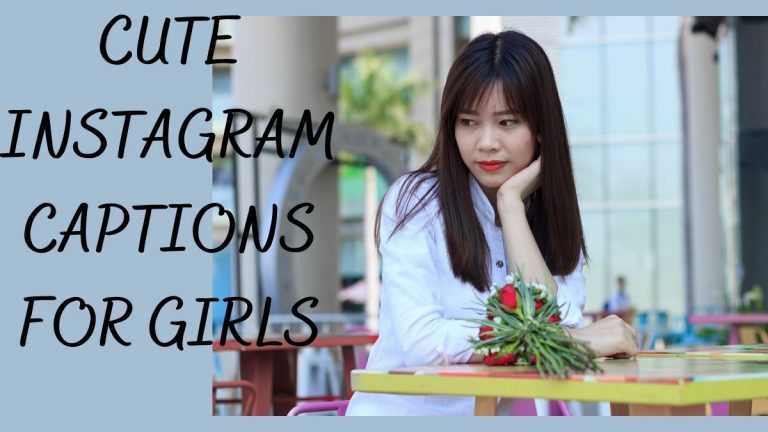 50 Cute Instagram Captions For Girls-2021 - Dicy Trends